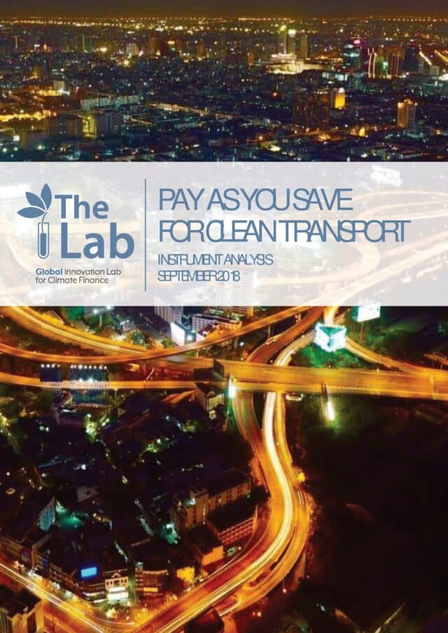 Pay as you Save (PAYS) for Clean Transport