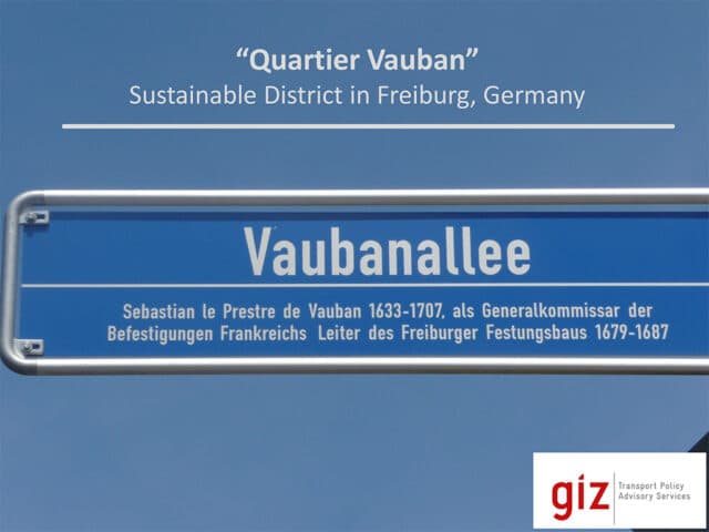 Quartier Vauban: Sustainable District in Freiburg - Case Study