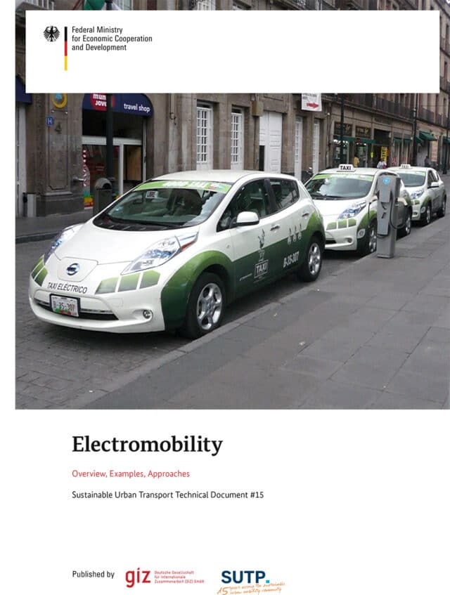 Electromobility – Overview, Examples, Approaches