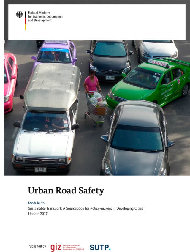 SUTP Module 5b - Urban Road Safety